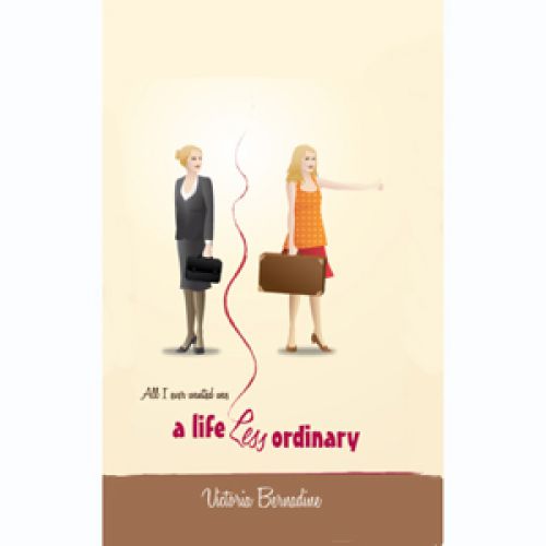 I’m Reading – A Life Less Ordinary, by Victoria Bernardine - Cora Seton